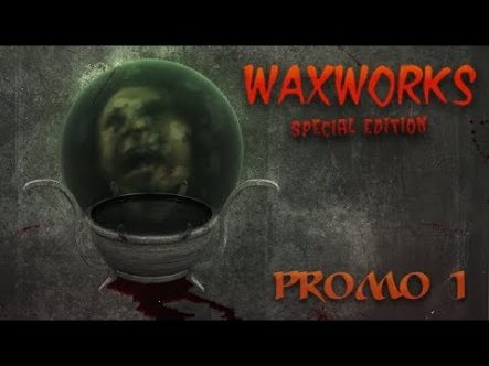 Waxworks 3D-Remake, bald auf Kickstarter finanzierbar! – RETRO